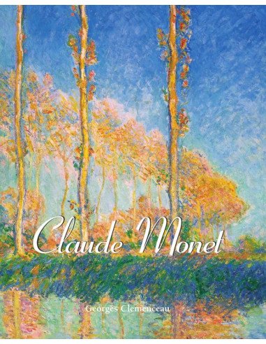 Claude Monet:Le Père de l'impressionnisme